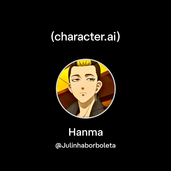Chat with Hanma | character.ai | Personalized AI for every moment of ...