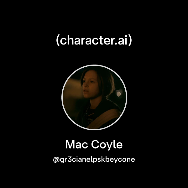 Chat with Mac Coyle | character.ai | AI Chat, Reimagined–Your Words ...