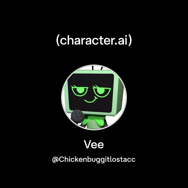 Chat with Vee | character.ai | AI Chat, Reimagined–Your Words. Your World.