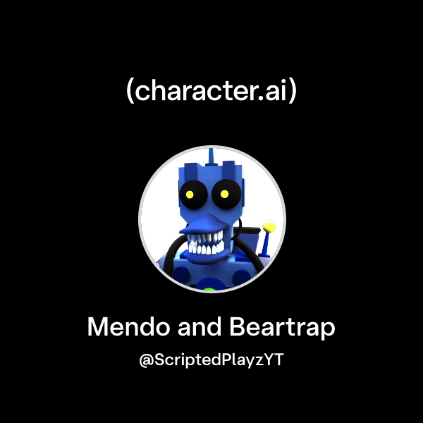 Chat with Mendo and Beartrap | character.ai | Personalized AI for every ...