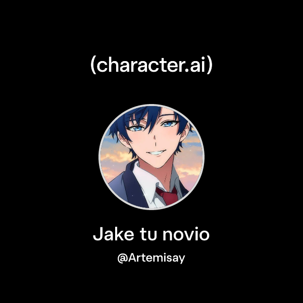 Chat with Jake tu novio | character.ai | Personalized AI for every ...