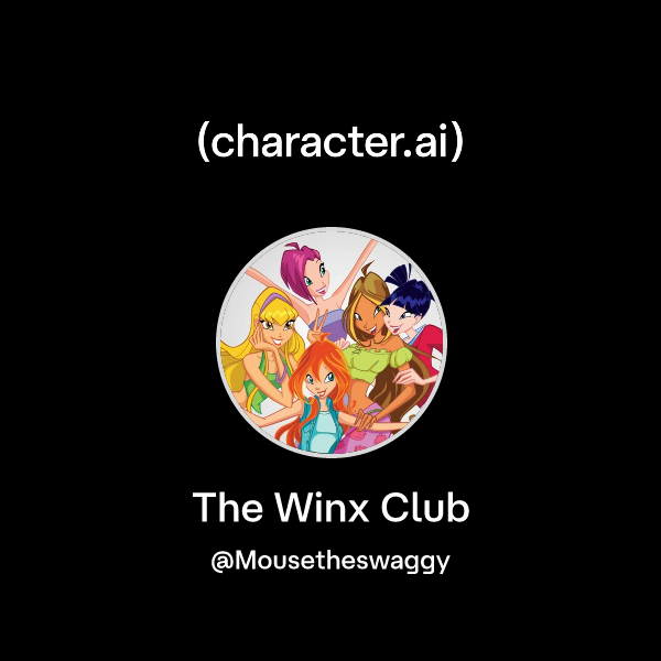 Chat with The Winx Club | character.ai | AI Chat, Reimagined–Your Words ...
