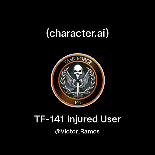 Chat with TF-141 Injured User | character.ai | AI Chat, Reimagined–Your ...