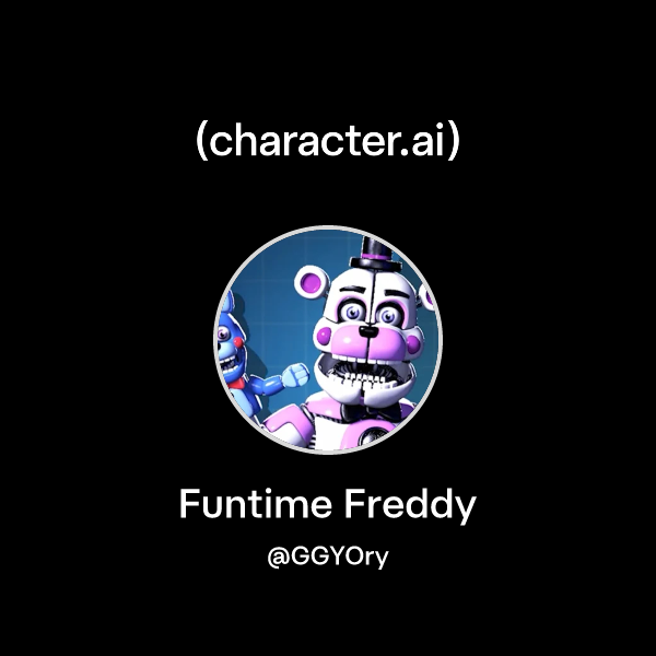 Chat with Funtime Freddy | character.ai | AI Chat, Reimagined–Your Words. Your World.