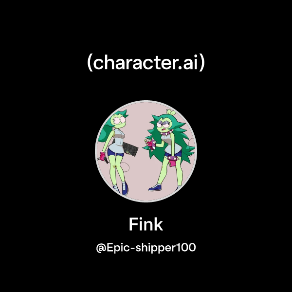 Chat with Fink | character.ai | AI Chat, Reimagined–Your Words. Your World.