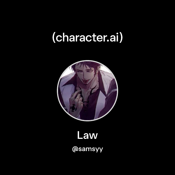 Chat with Law | character.ai | AI Chat, Reimagined–Your Words. Your World.