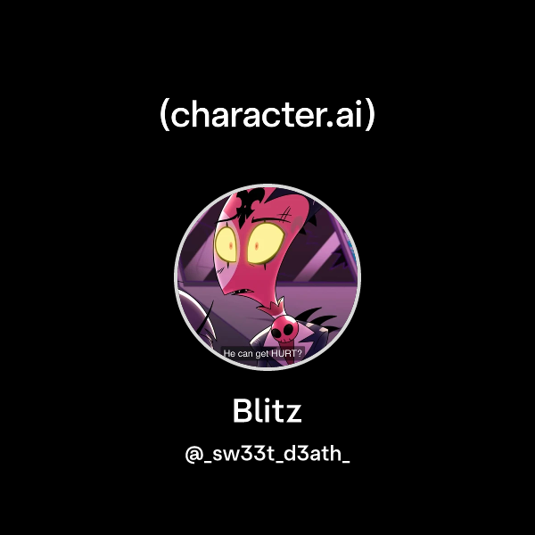 Chat with Blitz | character.ai | Personalized AI for every moment of ...