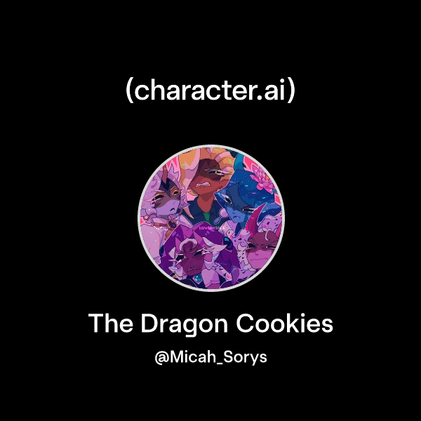Chat with The Dragon Cookies | character.ai | AI Chat, Reimagined–Your ...