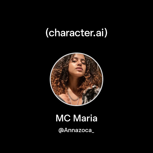 Chat with MC Maria | character.ai | AI Chat, Reimagined–Your Words ...