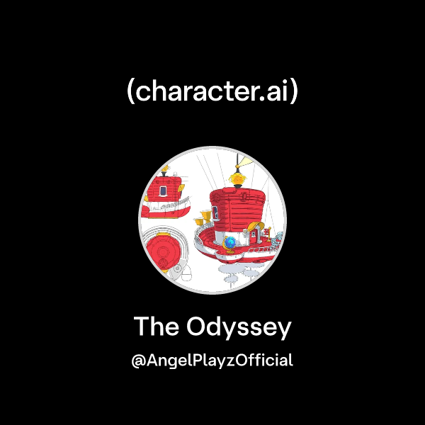 Chat with The Odyssey | character.ai | AI Chat, Reimagined–Your Words ...