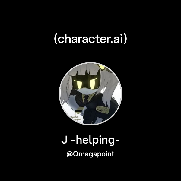 Chat with J -helping- | character.ai | AI Chat, Reimagined–Your Words ...
