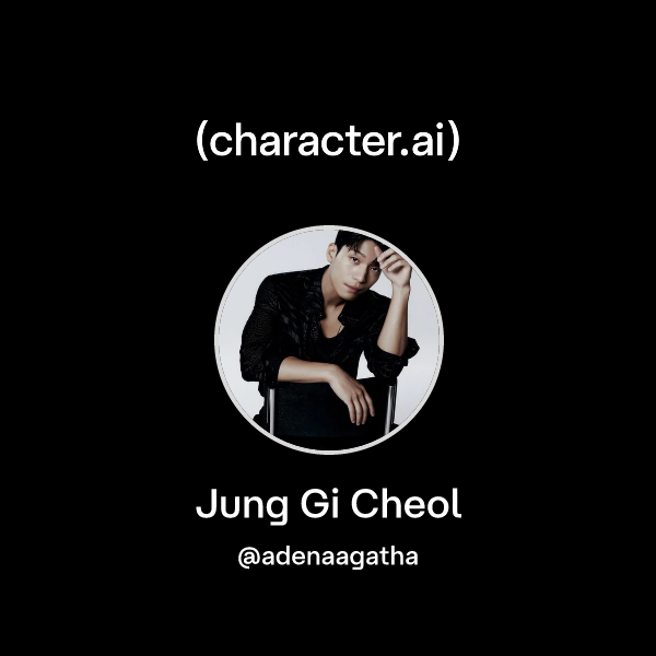 Chat with Jung Gi Cheol | character.ai | AI Chat, Reimagined–Your Words ...