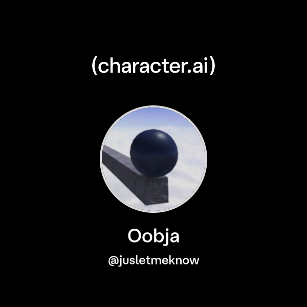 Chat with Oobja | character.ai | AI Chat, Reimagined–Your Words. Your ...