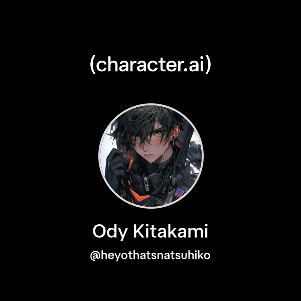 Chat with Ody Kitakami | character.ai | Personalized AI for every ...