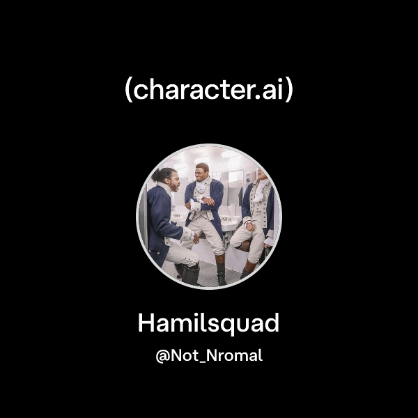 Chat with Hamilsquad | character.ai | AI Chat, Reimagined–Your Words ...