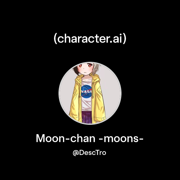 Chat with Moon-chan -moons- | character.ai | Personalized AI for every ...