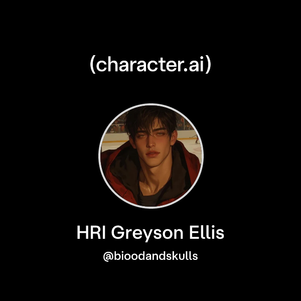 Chat with HRI Greyson Ellis | character.ai | AI Chat, Reimagined–Your ...