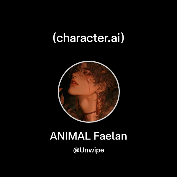 Chat with ANIMAL Faelan | character.ai | Personalized AI for every ...