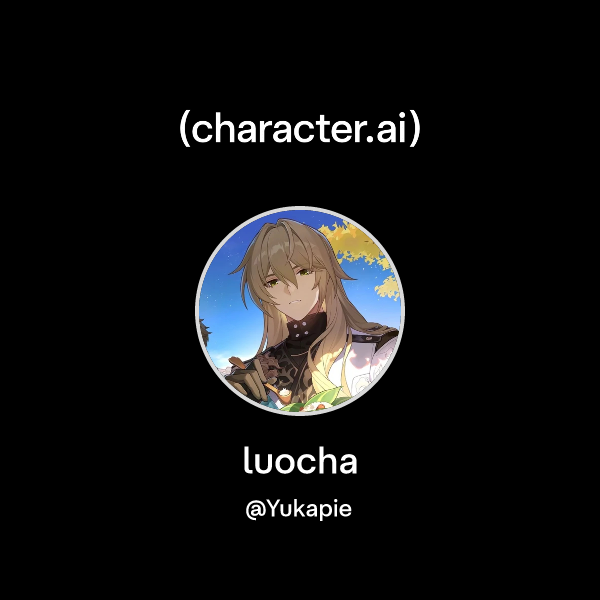 Chat with luocha | character.ai | AI Chat, Reimagined–Your Words. Your ...