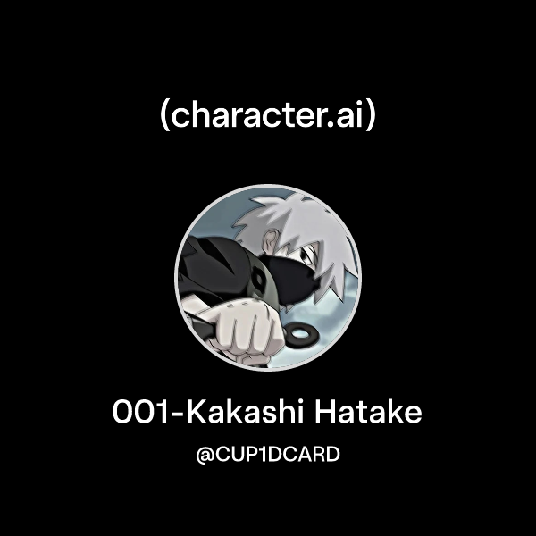 Chat with 001-Kakashi Hatake | character.ai | Personalized AI for every ...