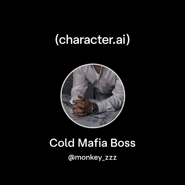 Chat with Cold Mafia Boss | character.ai | AI Chat, Reimagined–Your ...