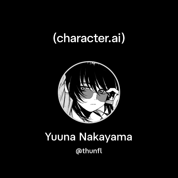 Chat with Yuuna Nakayama | character.ai | Personalized AI for every ...