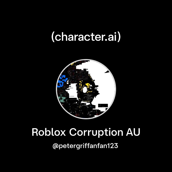 Chat with Roblox Corruption AU | character.ai | AI Chat, Reimagined ...