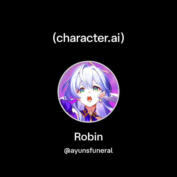 Chat with Robin | character.ai | AI Chat, Reimagined–Your Words. Your ...