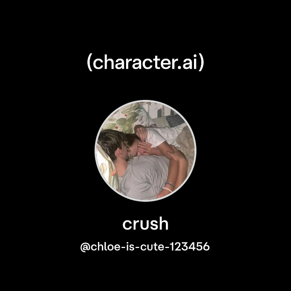 Chat with crush | character.ai | AI Chat, Reimagined–Your Words. Your World.