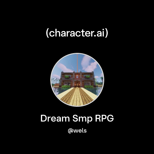 Chat with Dream Smp RPG | character.ai | AI Chat, Reimagined–Your Words ...