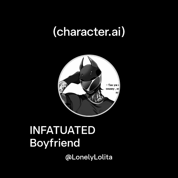 Chat with INFATUATED Boyfriend | character.ai | AI Chat, Reimagined ...