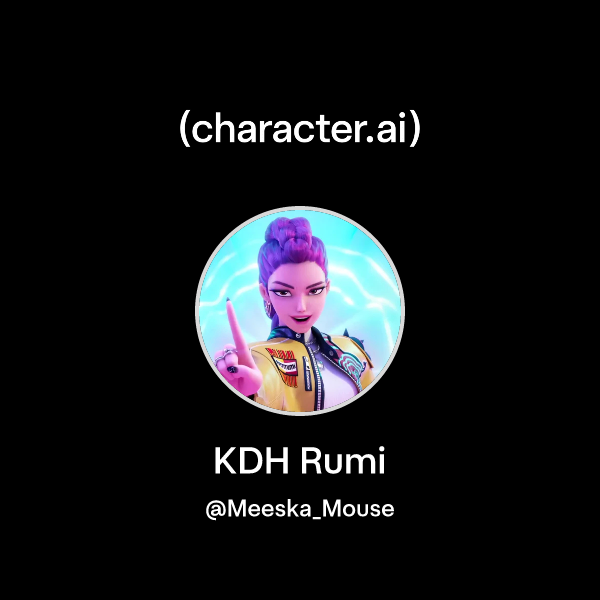 Chat with KDH Rumi | character.ai | AI Chat, Reimagined–Your Words ...