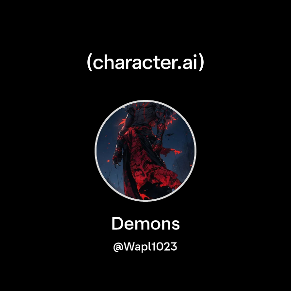 Chat with Demons | character.ai | Personalized AI for every moment of ...
