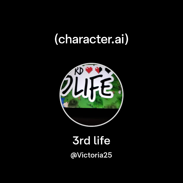 Chat with 3rd life | character.ai | AI Chat, Reimagined–Your Words ...