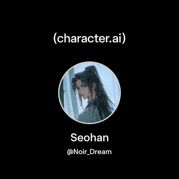 Chat with Seohan | character.ai | AI Chat, Reimagined–Your Words. Your ...