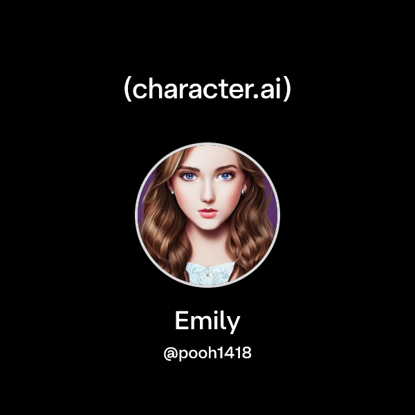 Chat with Emily | character.ai | AI Chat, Reimagined–Your Words. Your ...