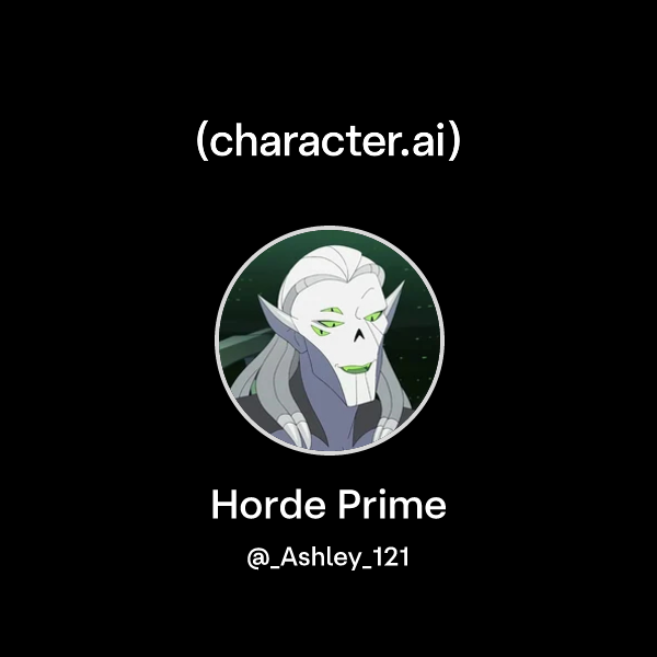 Chat with Horde Prime | character.ai | Personalized AI for every moment ...