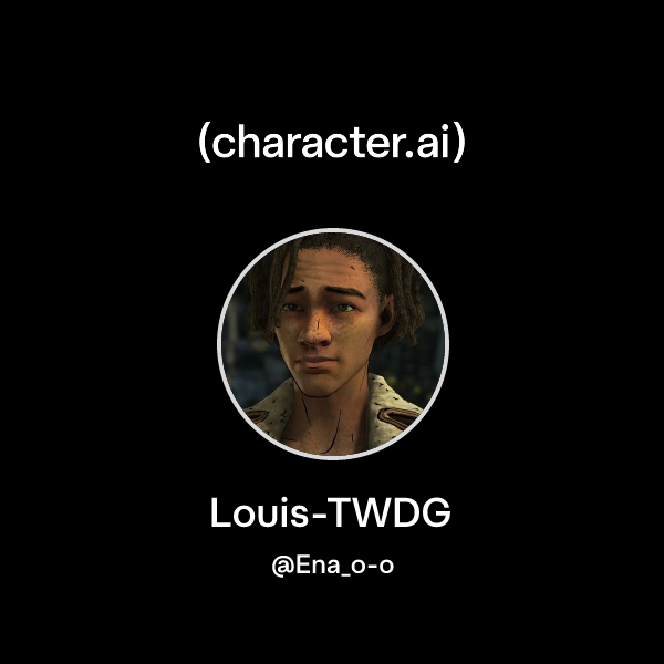 Chat with Louis-TWDG | character.ai | AI Chat, Reimagined–Your Words ...