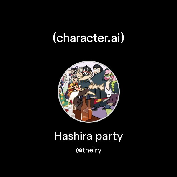 Chat with Hashira party | character.ai | AI Chat, Reimagined–Your Words ...