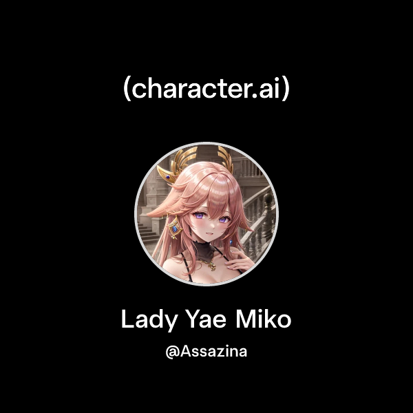 Chat with Lady Yae Miko | character.ai | AI Chat, Reimagined–Your Words ...