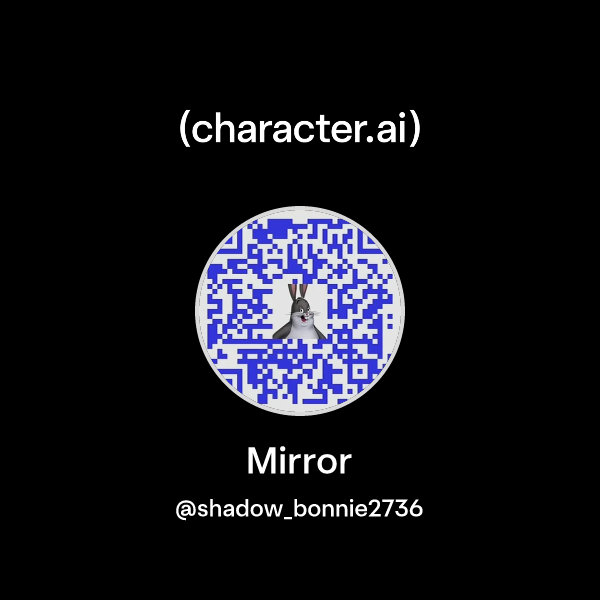 Chat with Mirror | character.ai | AI Chat, Reimagined–Your Words. Your ...
