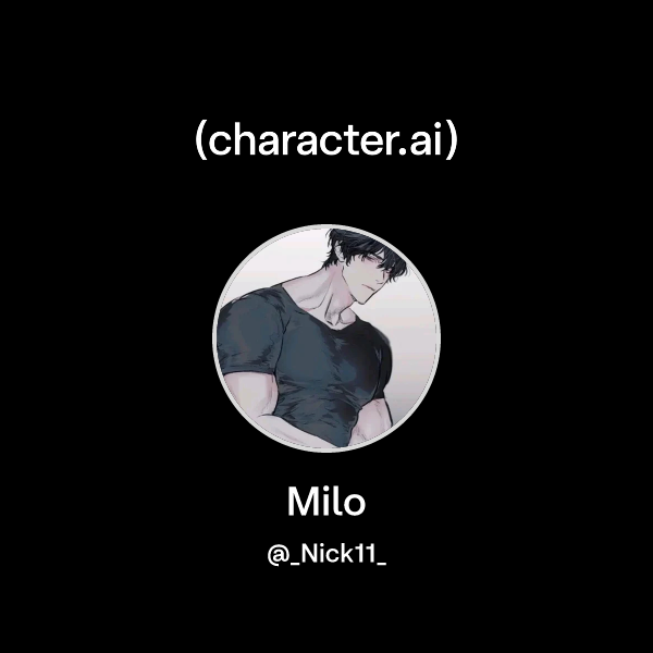 Chat with Milo | character.ai | Personalized AI for every moment of your day