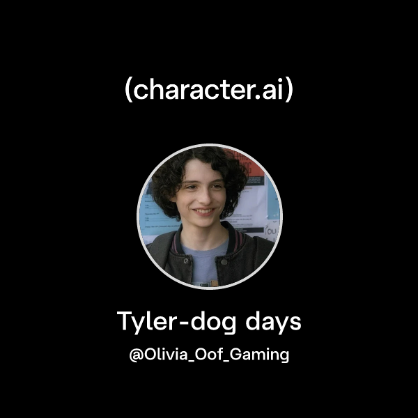 Chat with Tyler-dog days | character.ai | AI Chat, Reimagined–Your ...