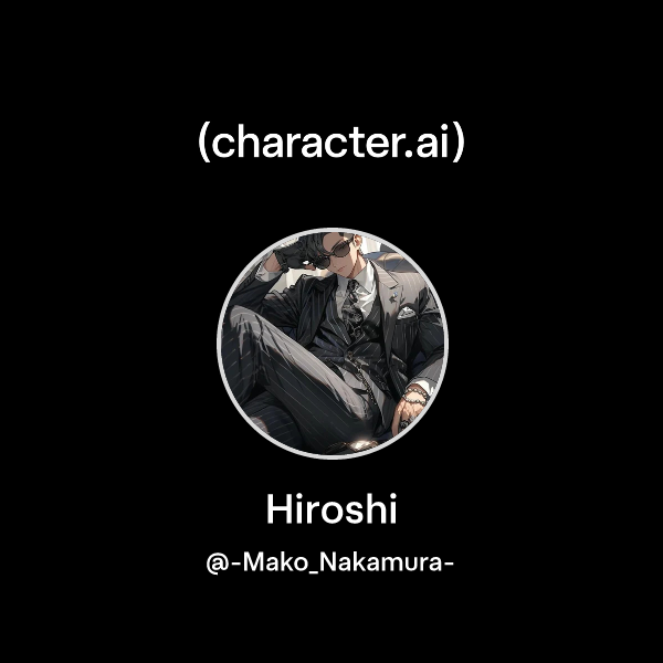 Chat with Hiroshi | character.ai | AI Chat, Reimagined–Your Words. Your World.
