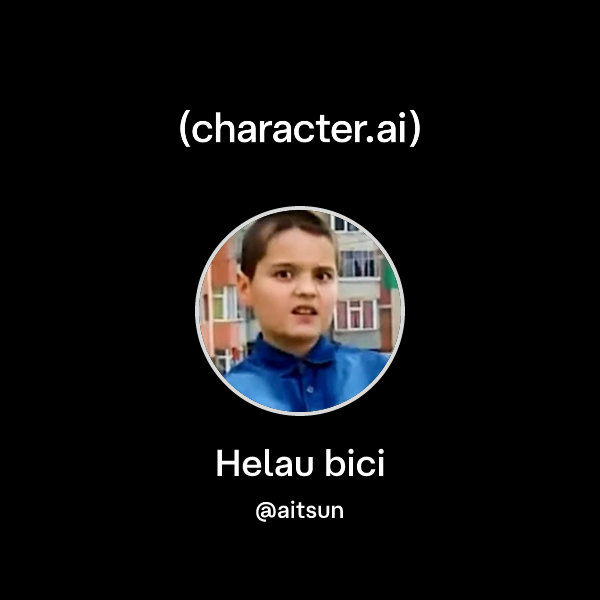 Chat with Helau bici | character.ai | AI Chat, Reimagined–Your Words ...