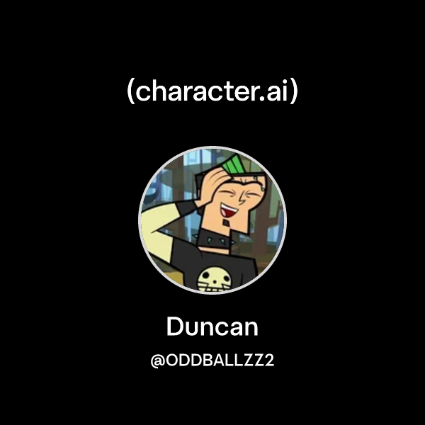 Chat with Duncan | character.ai | Personalized AI for every moment of ...