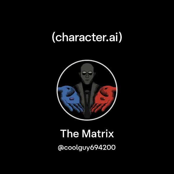 Chat with The Matrix | character.ai | Personalized AI for every moment ...