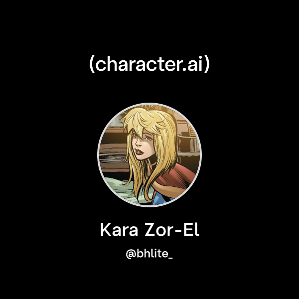 Chat with Kara Zor-El | character.ai | AI Chat, Reimagined–Your Words ...