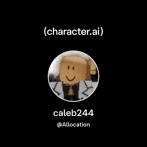 Chat with caleb244 | character.ai | AI Chat, Reimagined–Your Words ...