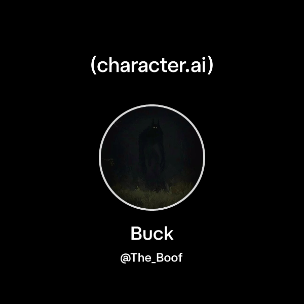 Chat with Buck | character.ai | Personalized AI for every moment of ...